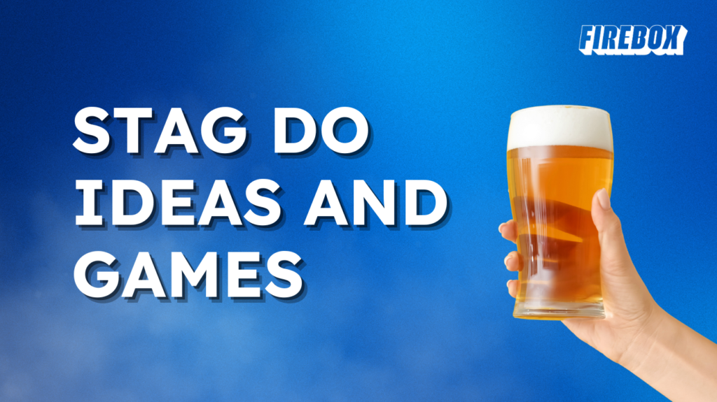 7 Stag Do Ideas and Games to Pump Up The Party