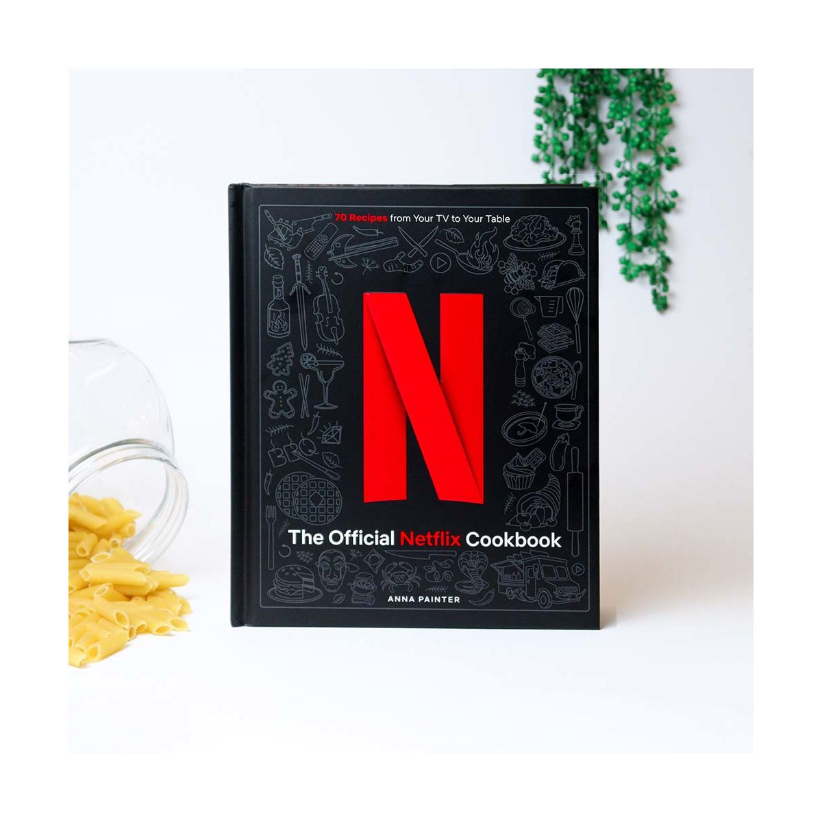 The Official Netflix Cookbook
